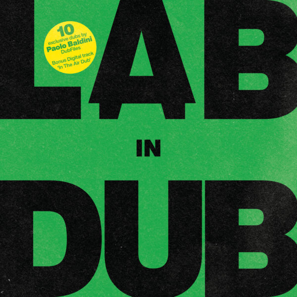 L.A.B IN DUB (by Paolo Baldini DubFiles) - Echobeach Dub Reggae Production
